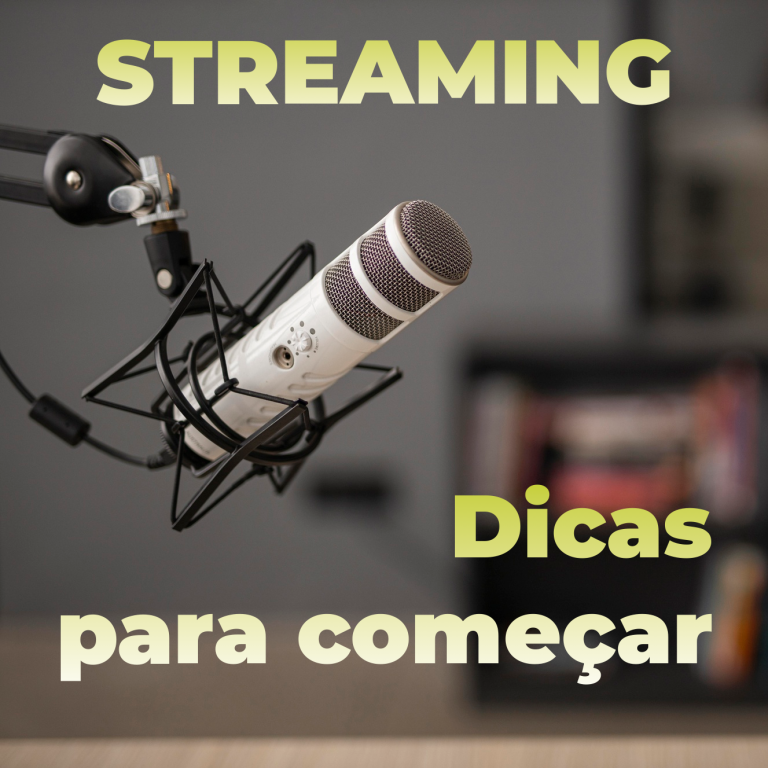 Streaming - como começar e os essenciais para qualquer streamer ...