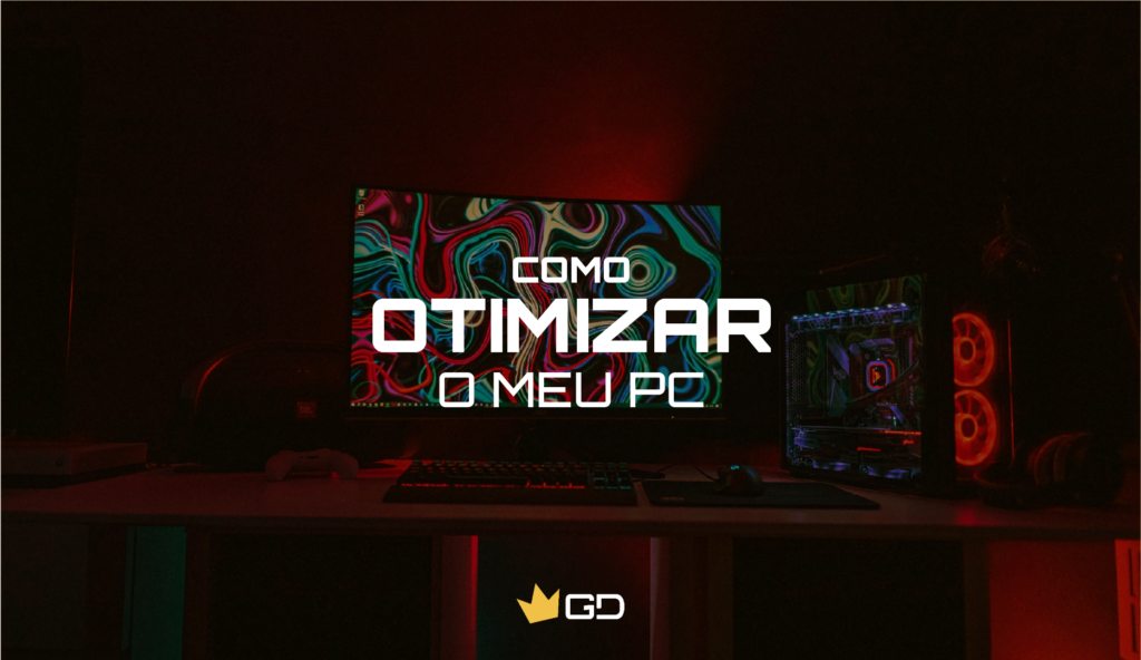 Guia: Como otimizar o meu PC - Globaldata Blog